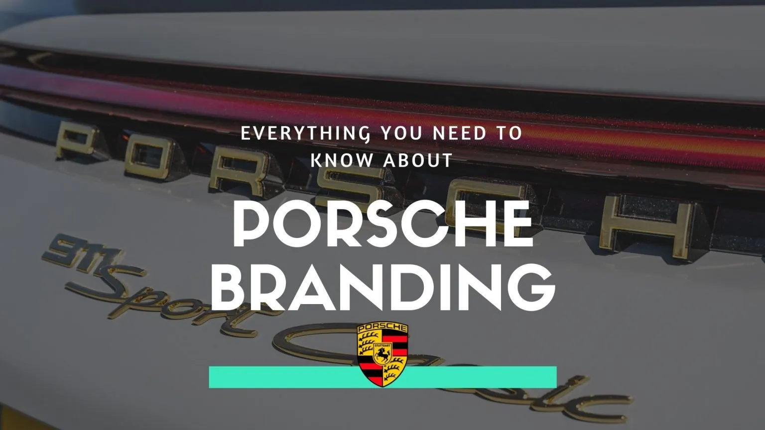 Porsche Branding: The Evolution, Strategy and Genius