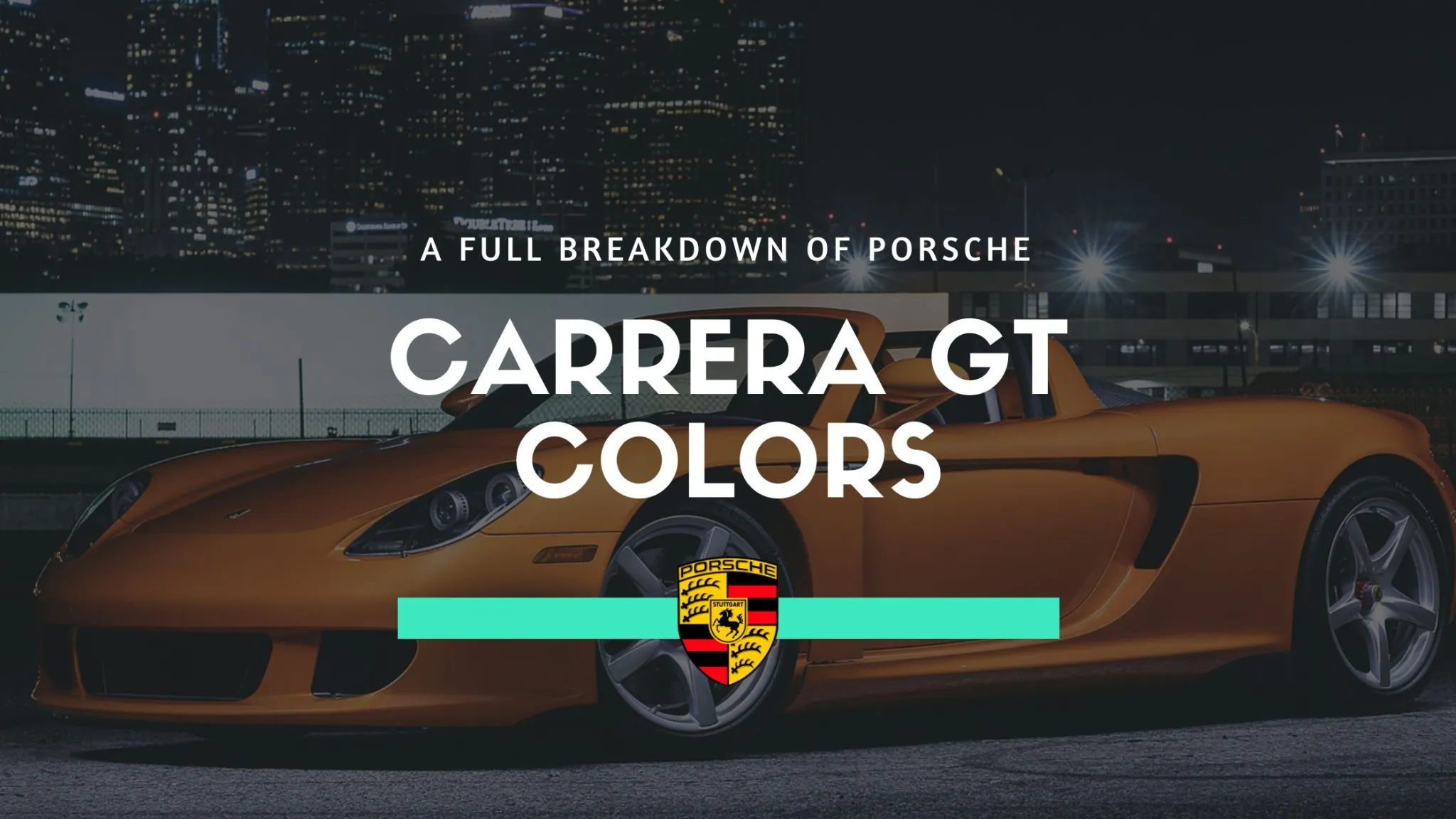 A Breakdown Of The Porsche Carrera GT Colors