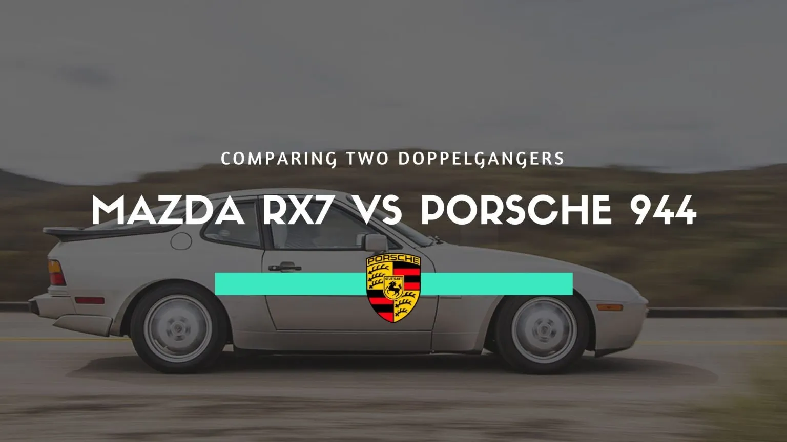 The Mazda RX7 vs 944 Porsche - Which is the better car?