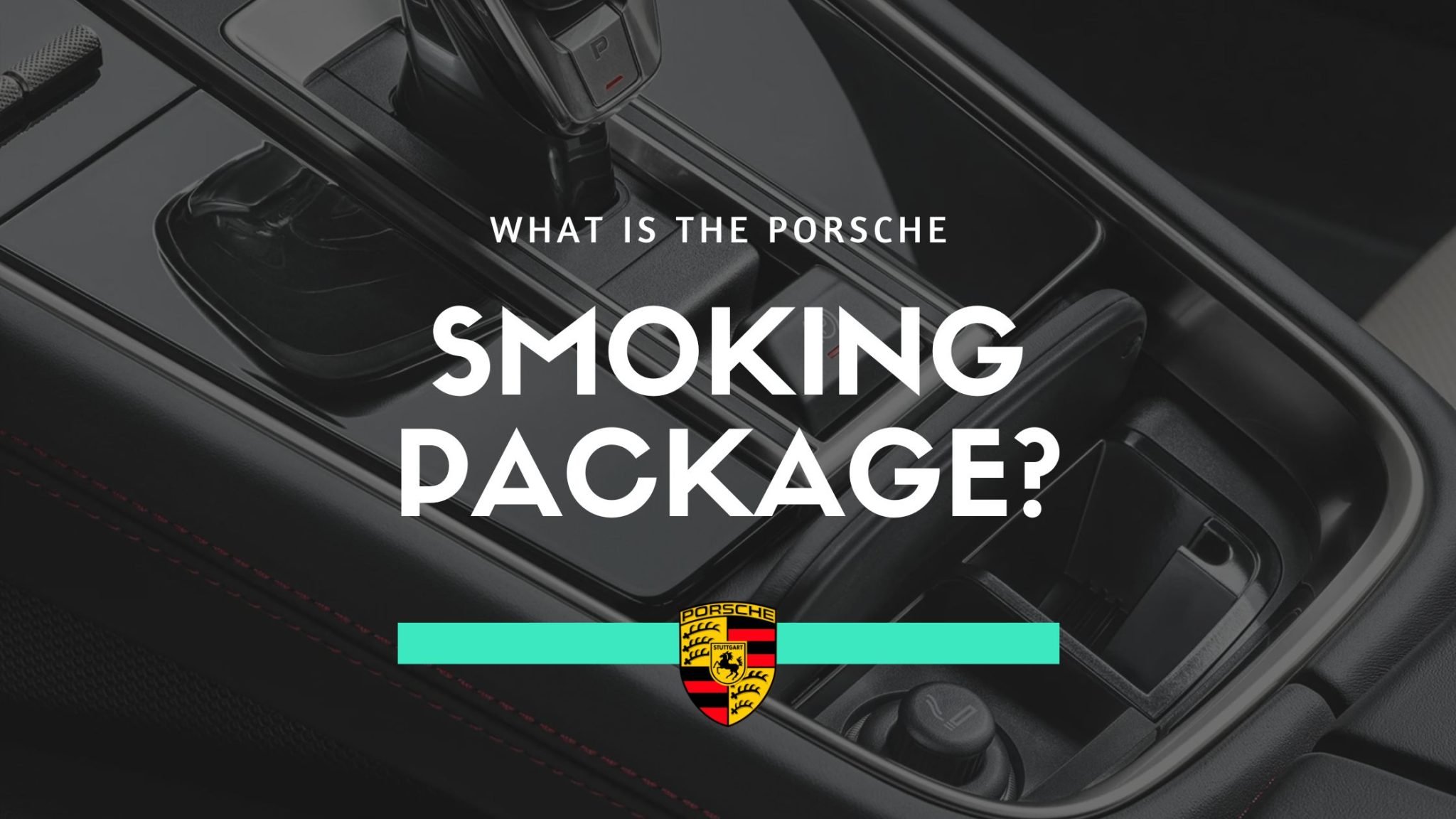 Porsche Smoking Package: What Exactly Is It?